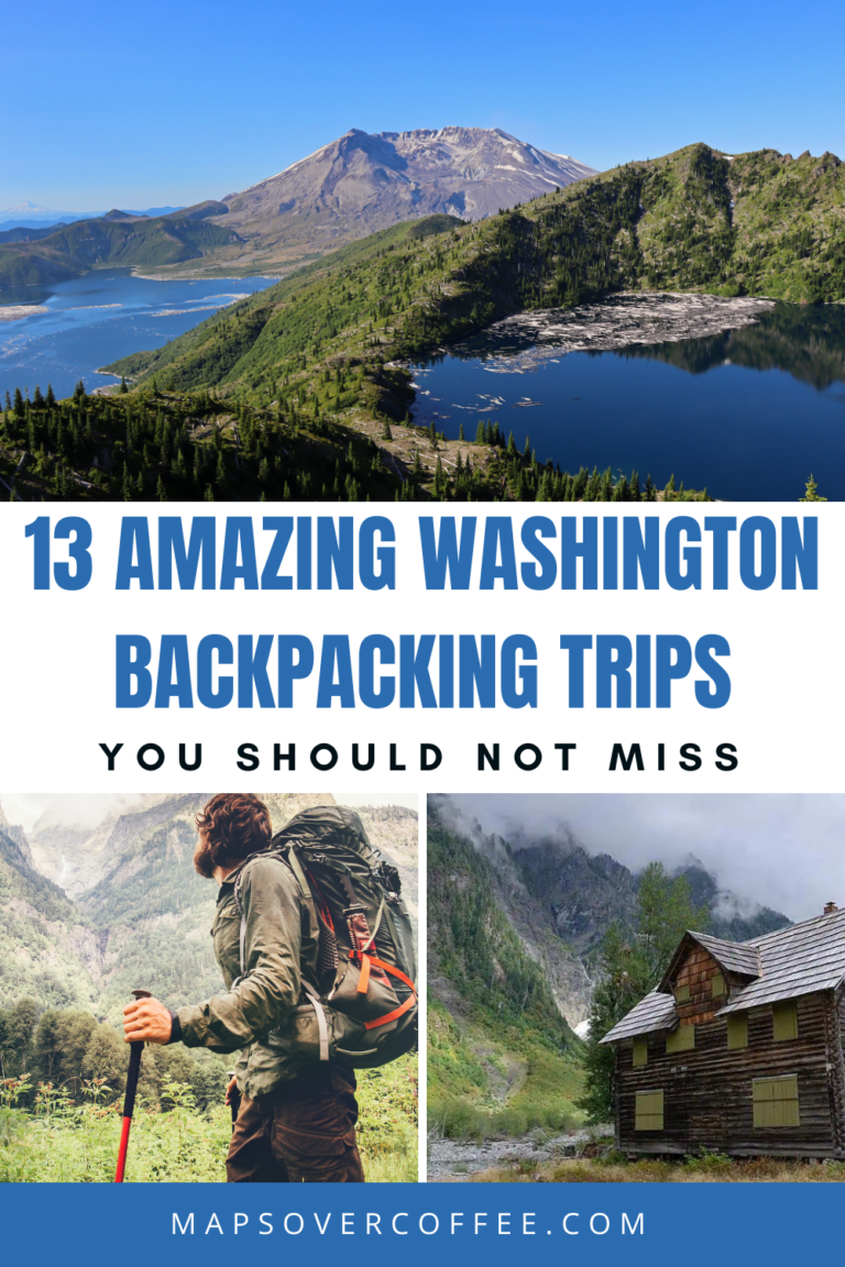 BEST Backpacking In Washington State: 13 Amazing Trips - Maps Over Coffee